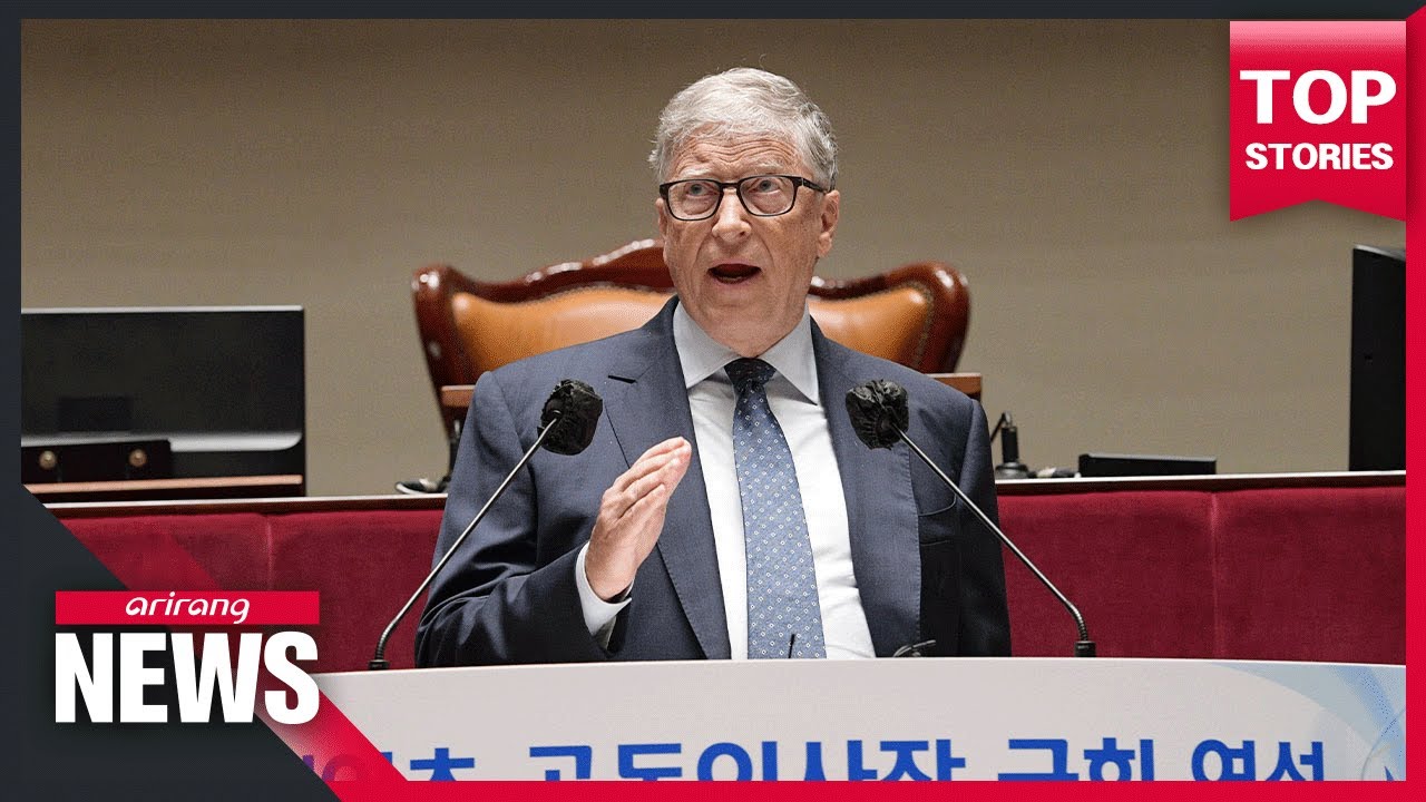 Bill Gates delivers speech at National Assembly on int'l cooperation to ...