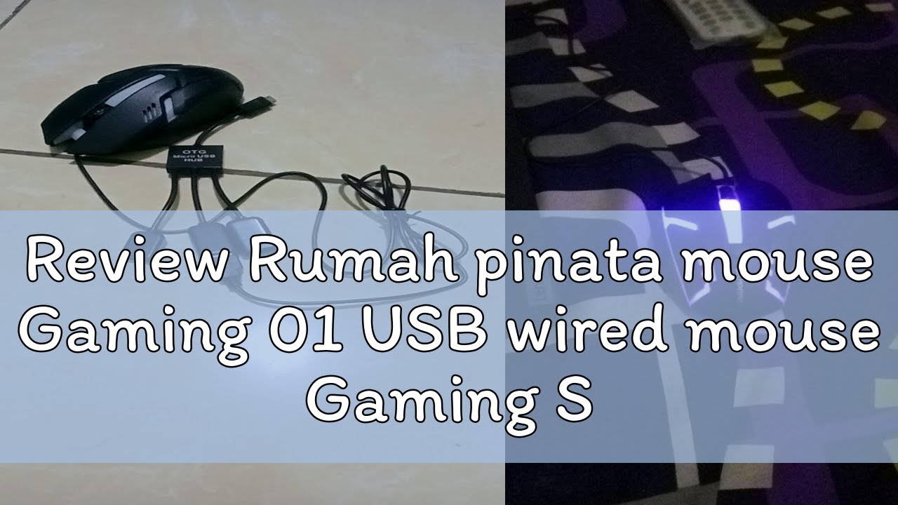 Review Rumah pinata mouse Gaming 01 USB wired mouse Gaming Seri 01 ...
