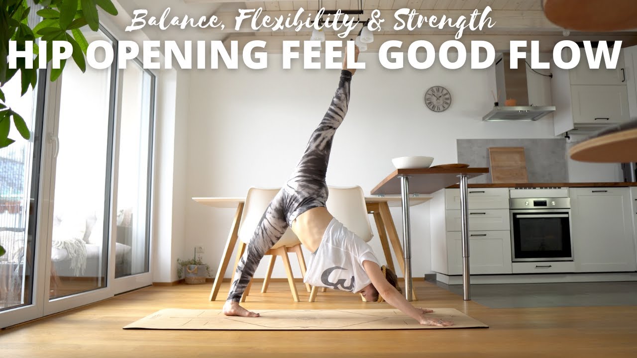 HIP OPENING YOGA FLOW (Balance, Flexibility & Strength) - at home yoga ...