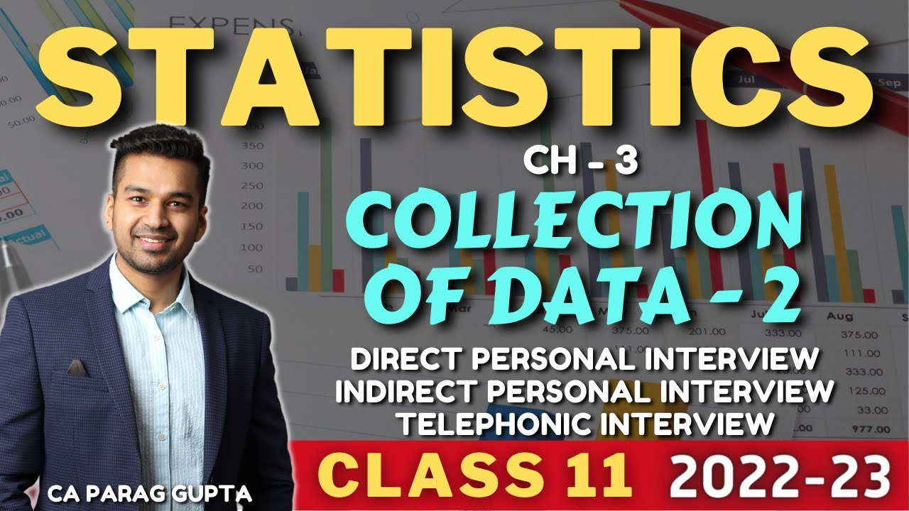 Class 11 : STATISTICS (2022-23) : Ch 3 Collection of Data - Primary ...