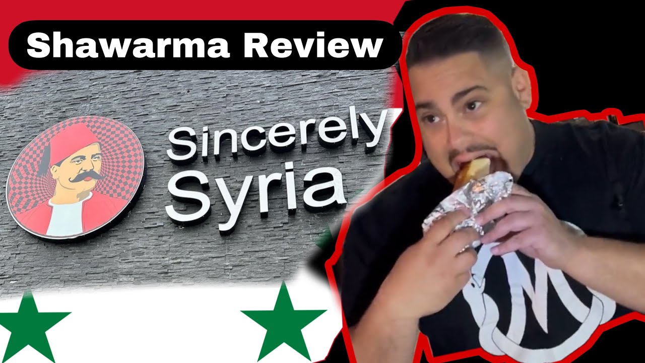 Sincerely Syria 🇸🇾 Shawarma Review. - YouTube