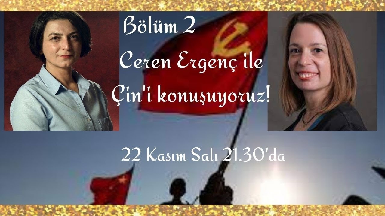 Bölüm 2 - Ceren Ergenç ile Çin'i konuşuyoruz - YouTube
