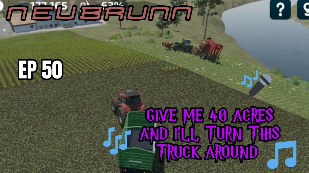 Neubrunn/ FS 23/ Ep 50/ Mobile/ Give me 40 acres and I'll turn this ...