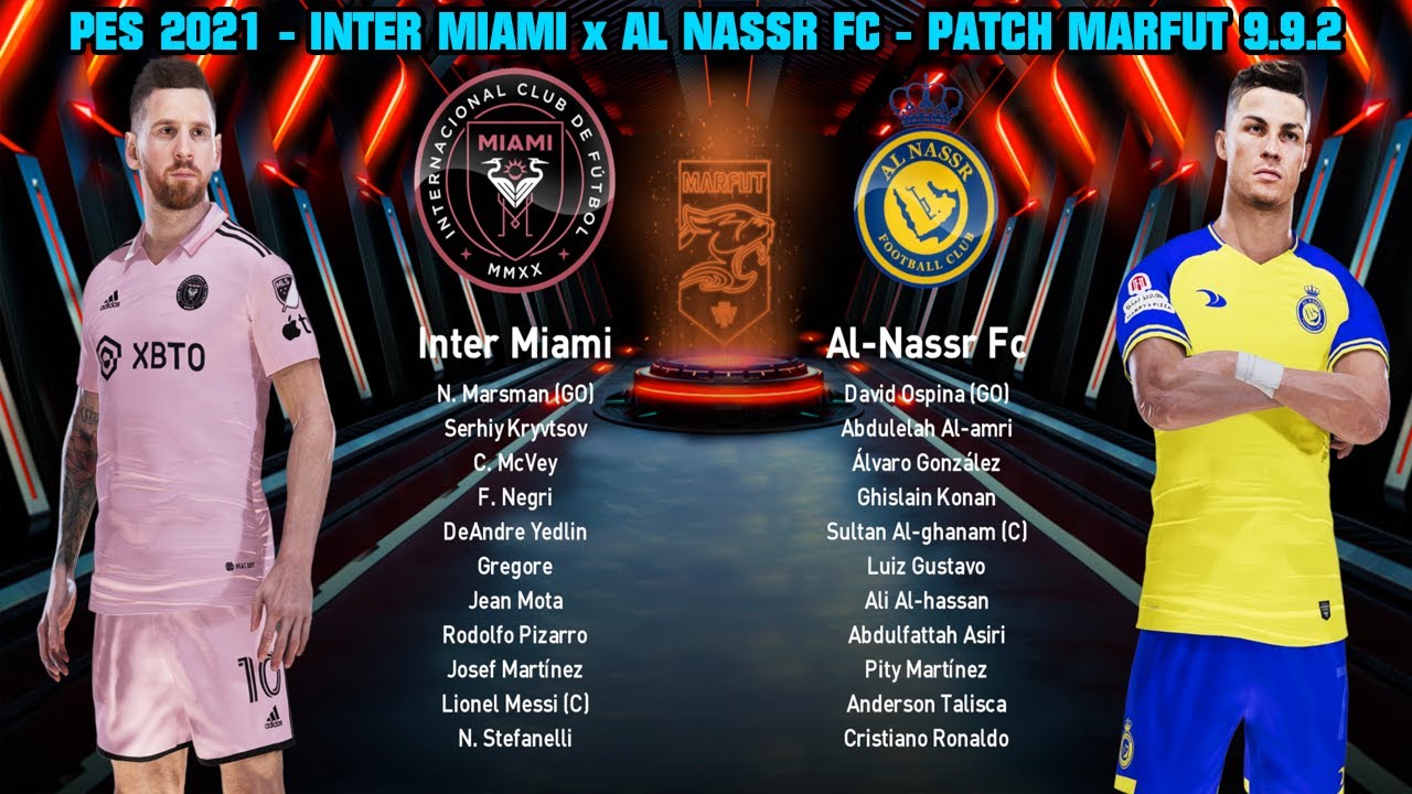 EFOOTBALL 2023 - INTER MIAMI CF x AL NASSR FOOTBALL CLUB - PATCH MARFUT ...