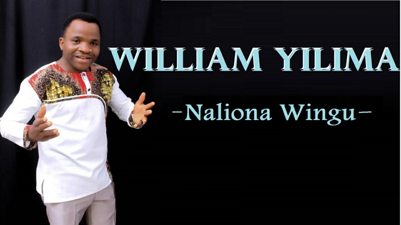 William Yilima-Naliona Wingu(Official Audio) - YouTube