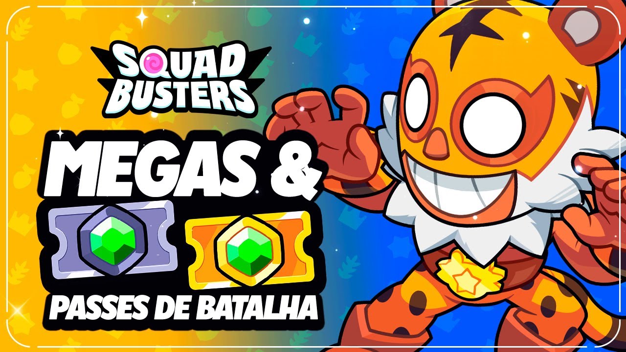 JOGUEI COM O MEGA EL TIGRE e LIBEREI OS PASSES DO SQUAD BUSTERS - YouTube
