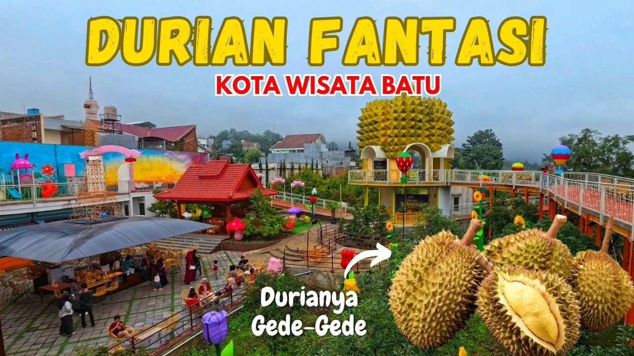 DURIAN FANTASI Batu Malang // Akhirnya di Batu Malang ada DUFAN ...