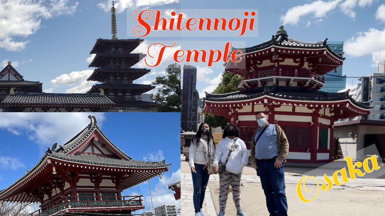 Trip to Osaka Shitennoji Temple || The Oldest Buddhist Temple In Japan ...