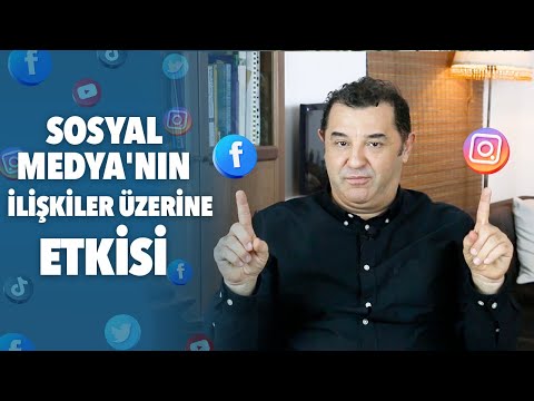 SOSYAL MEDYA'NIN İLİŞKİLER ÜZERİNE ETKİSİ