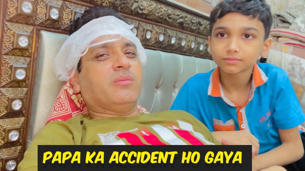 PAPA AP KO KYA HOWA😢😣 - YouTube