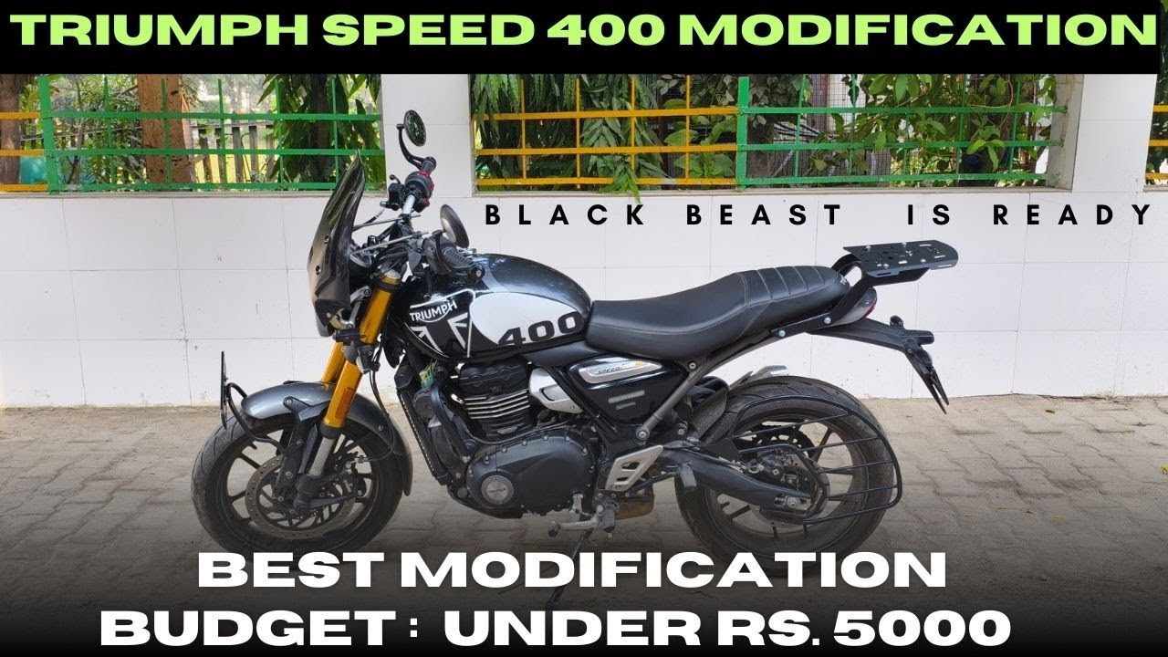 Triumph Speed 400 - Killer Modification under Rs. 5000 - YouTube