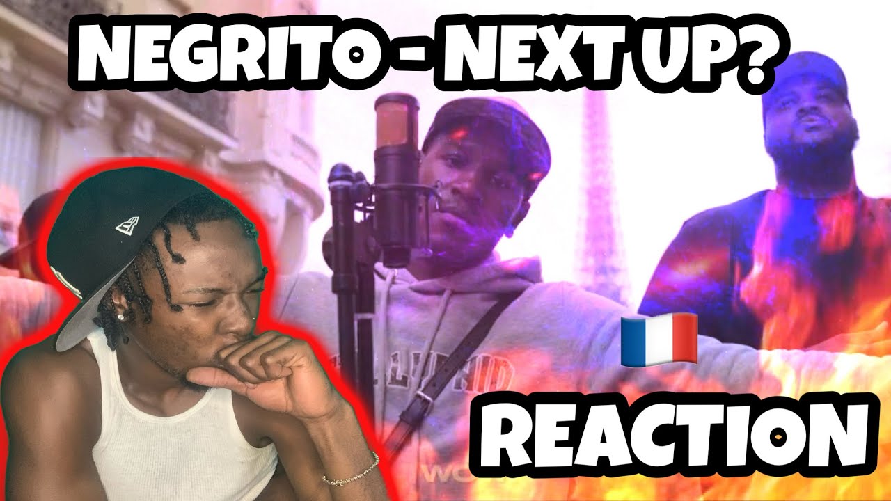 FRENCH DRILL RAP TAKEOVER! Negrito - Next Up? France 🇫🇷 WITH ENGLISH ...