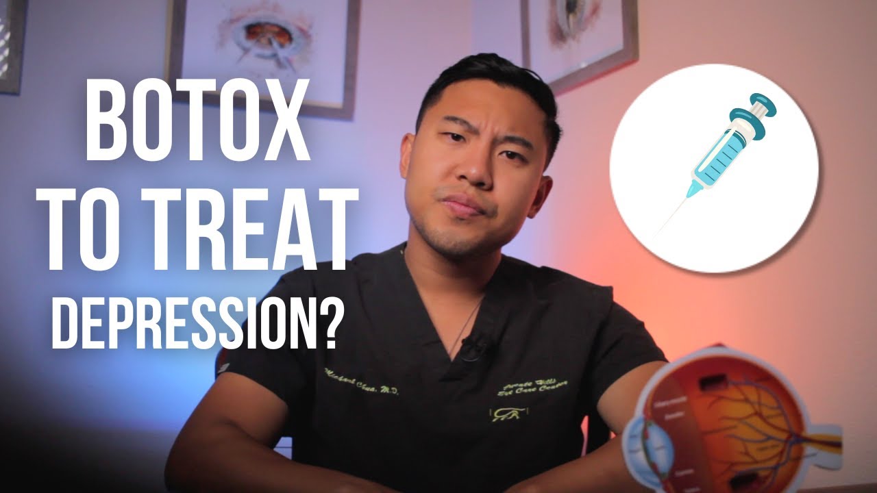Using BOTOX to treat DEPRESSION? MD Explains | 👁 Ophthalmologist ...