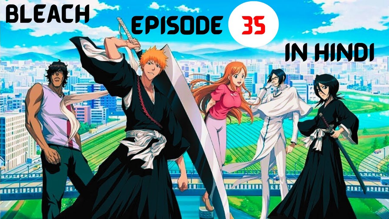 Bleach episode 35 Explained In Hindi | Martial Universe | Anime 2022 ...