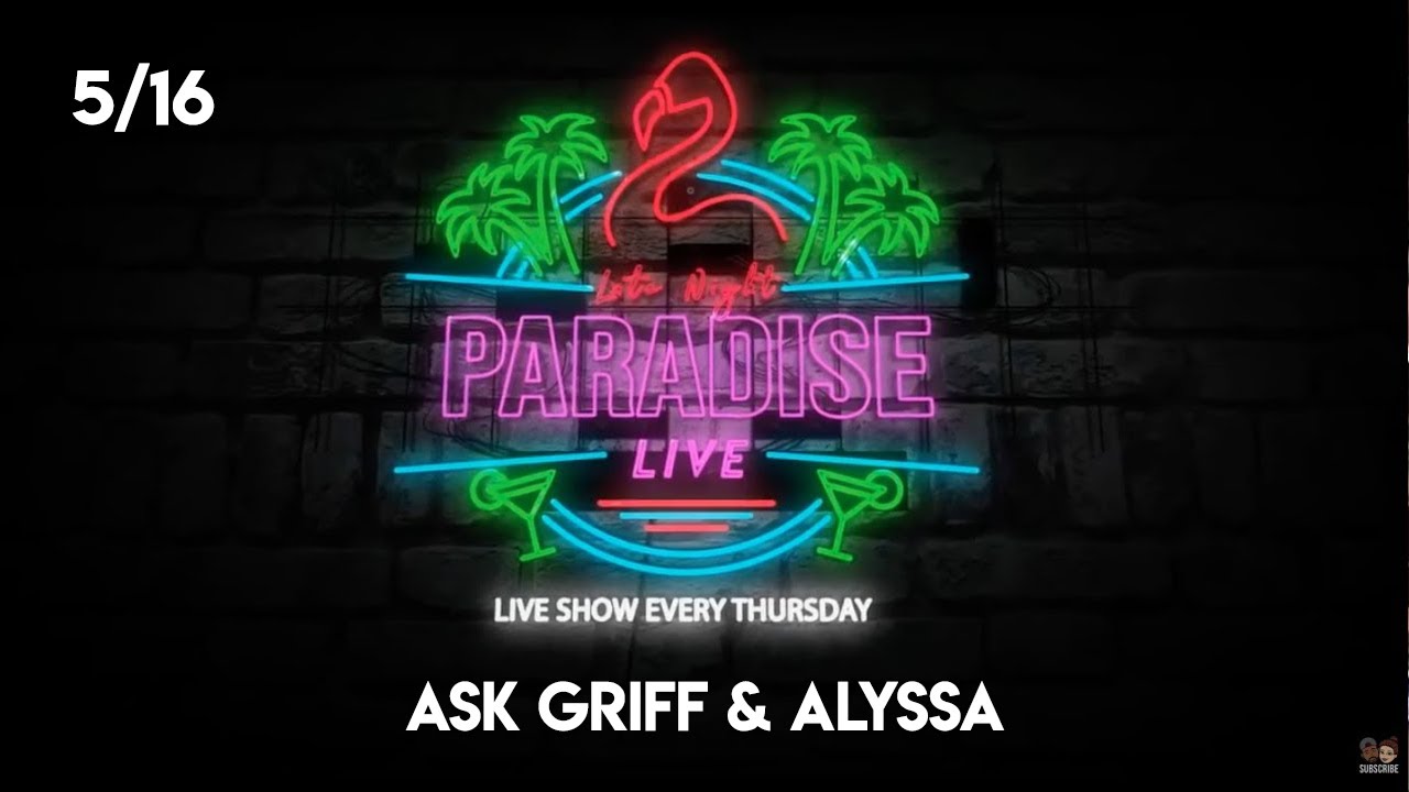 Ask Griff & Alyssa | Thursday Night Live - YouTube