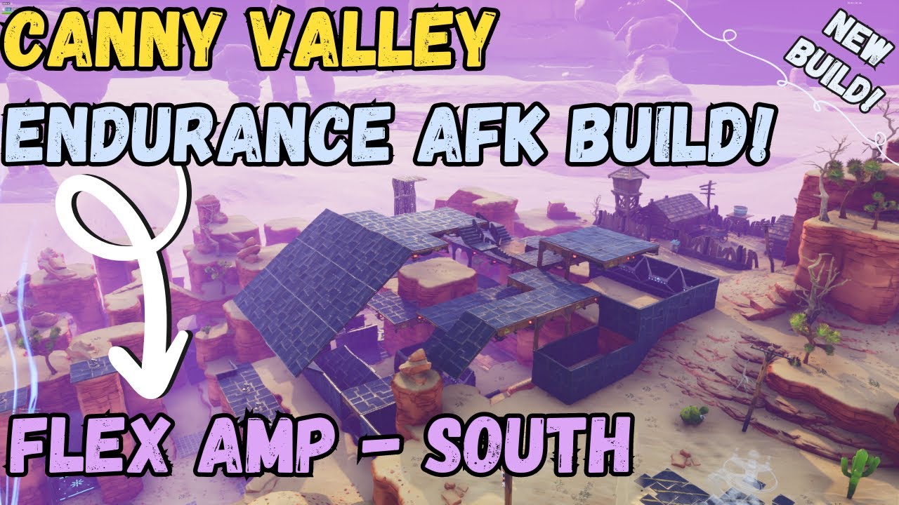 Fortnite STW Canny Valley Endurance Build AFK - Flex Amplifier - South ...