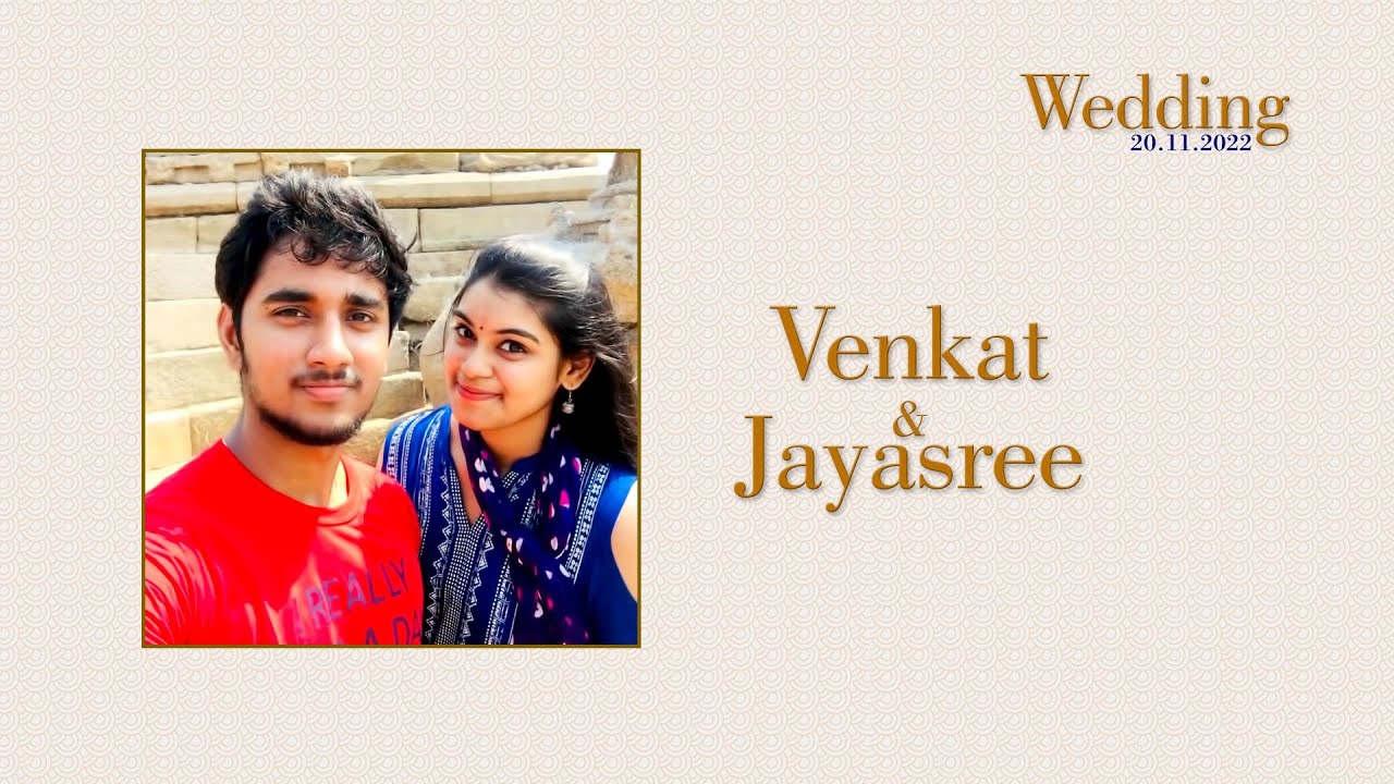 Venkat + Jayasree - Wedding | Sri Saravana Digital - YouTube
