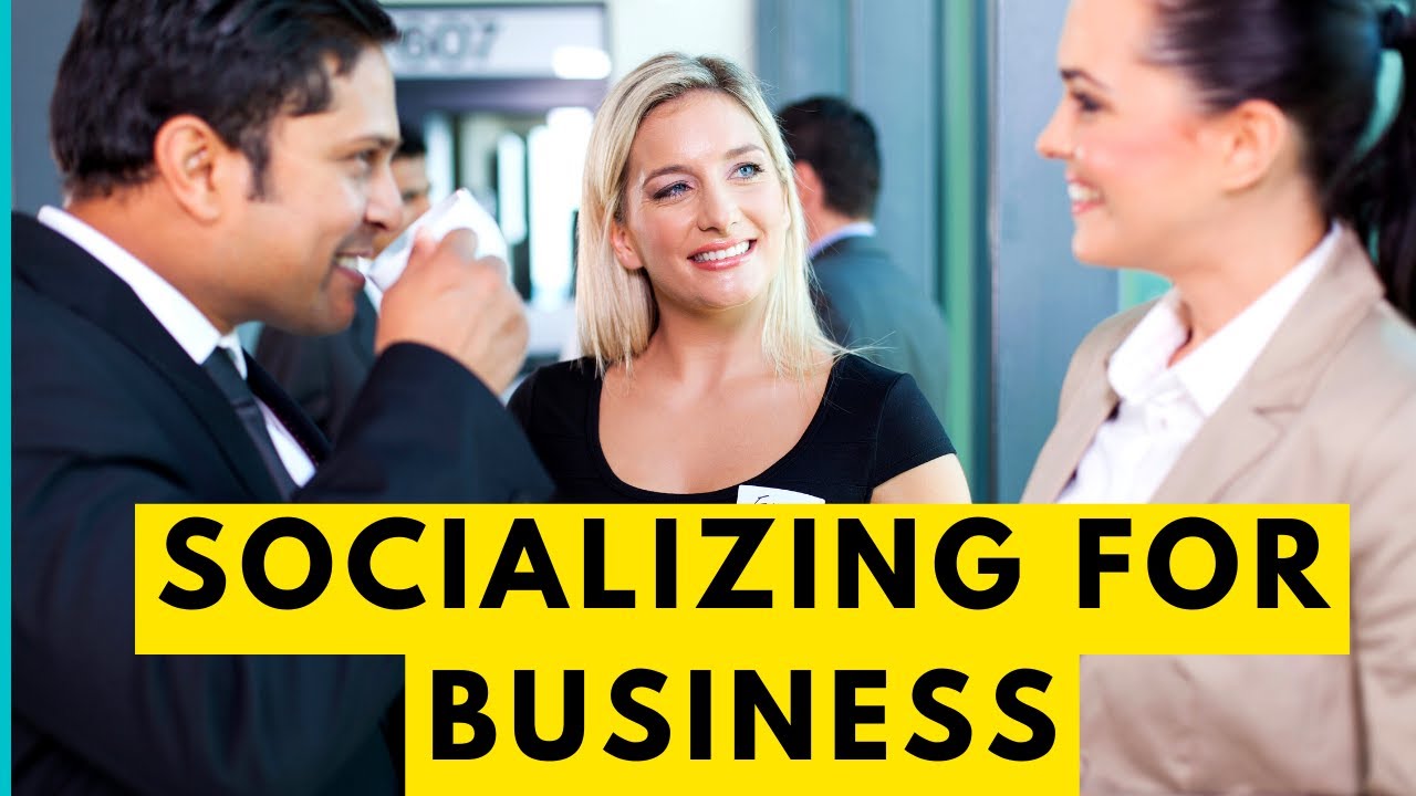 The Do's and Don'ts of Socializing for Business: Tips for Successful ...