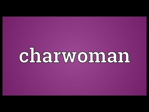 Charwoman Meaning