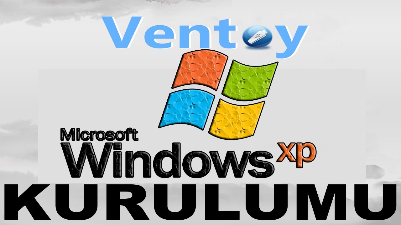 Ventoy Windows XP Kurulumu - YouTube