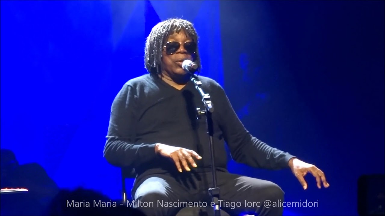 Maria, Maria - Milton Nascimento e Tiago Iorc 26/11/2017 - Tom Brasil ...