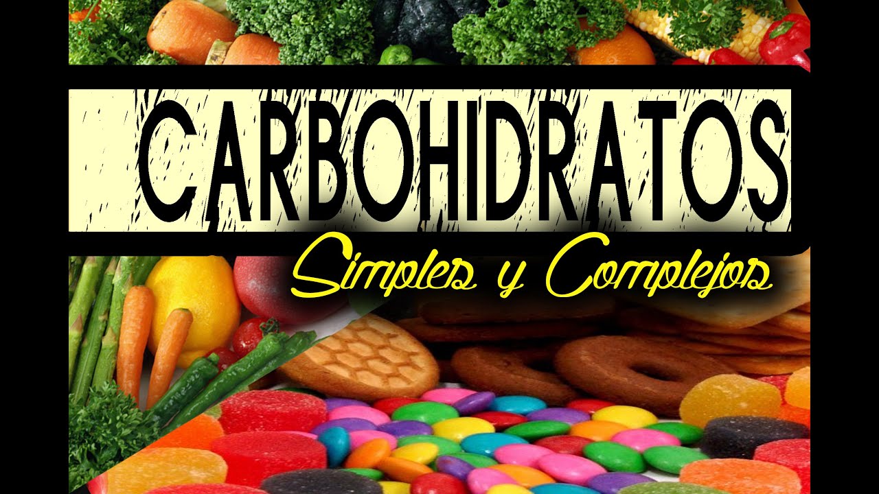 CARBOHIDRATOS | Definición, Función y Tipos - YouTube