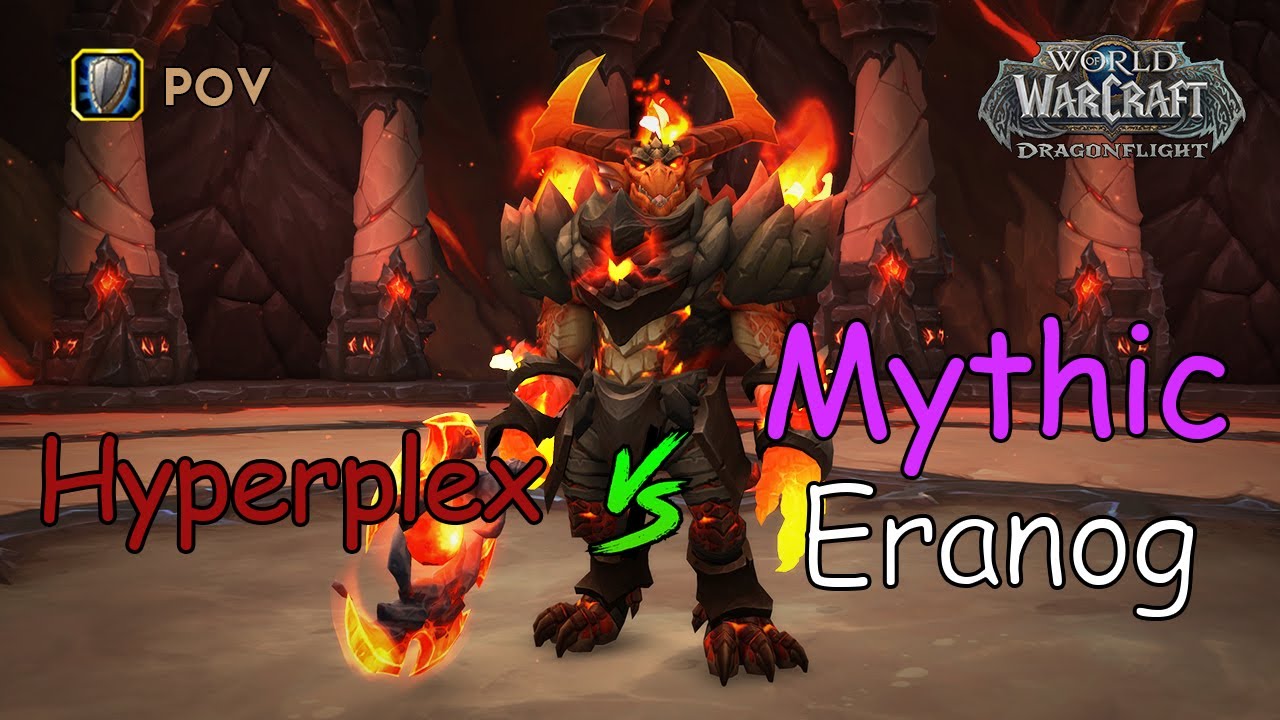 Hyperplex vs Mythic Eranog - First Kill - YouTube
