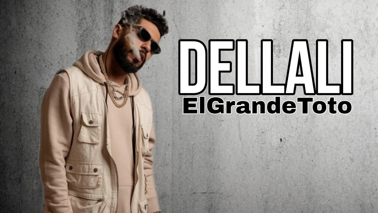 ElGrandeToto ft. Hamza - DELLALI (Paroles/lyrics/كلمات - YouTube Music