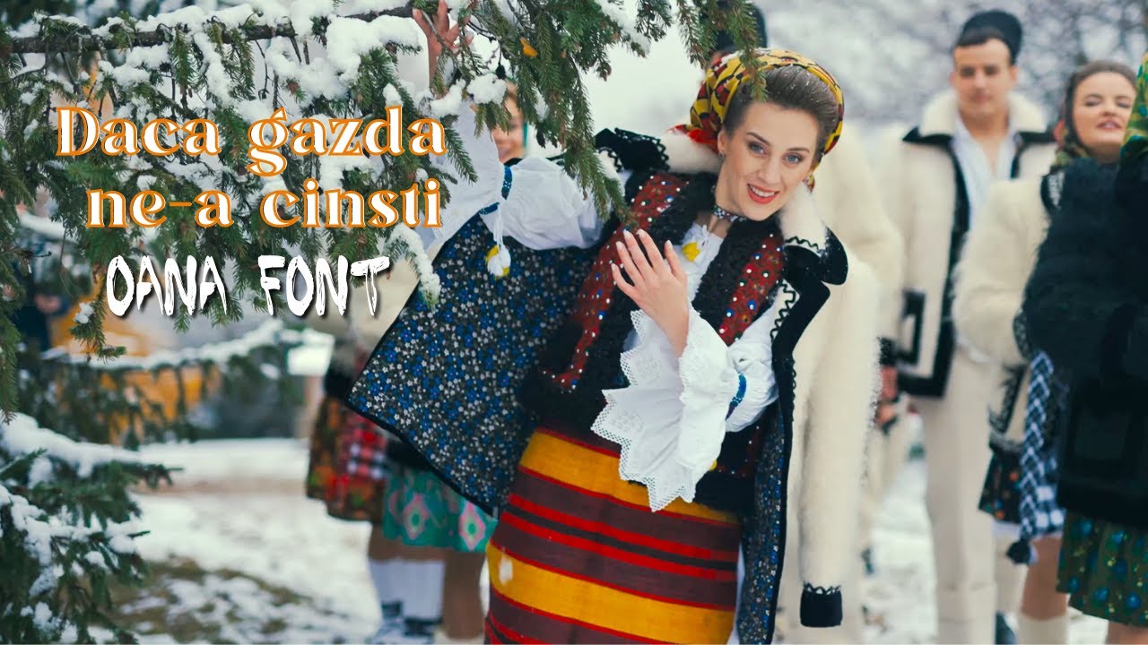 Oana Font - Dacă gazda ne-a cinsti 🎄 - YouTube