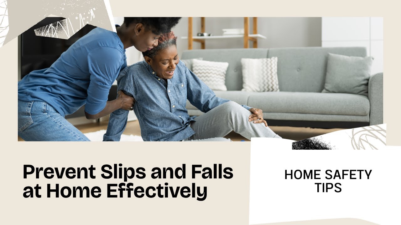 Preventing Slips and Falls at Home Safety Tips for Families - YouTube