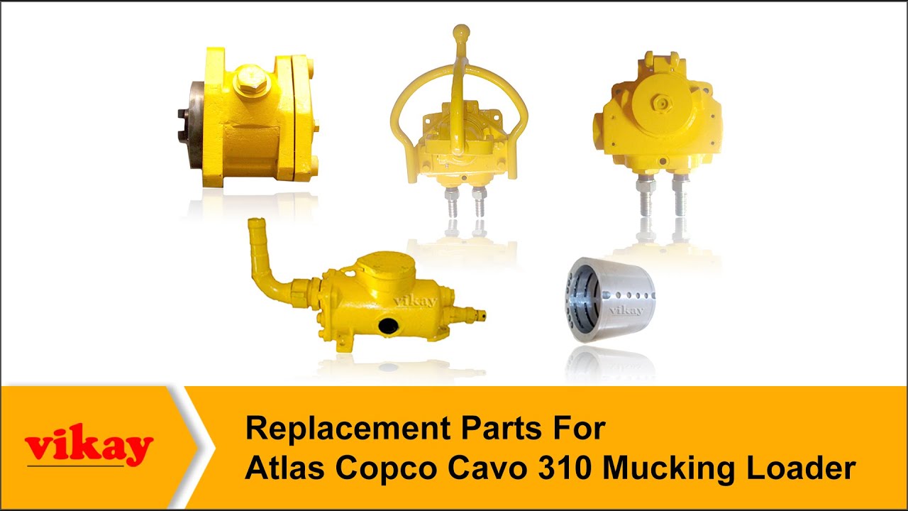 Replacement Parts For Atlas Copco Mucking Loader Cavo-310 – Vikay - YouTube