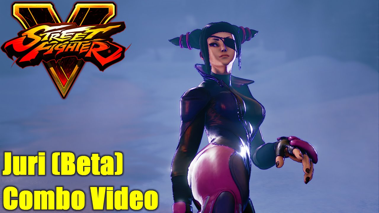 SFV - Juri Beta Combo Video - YouTube