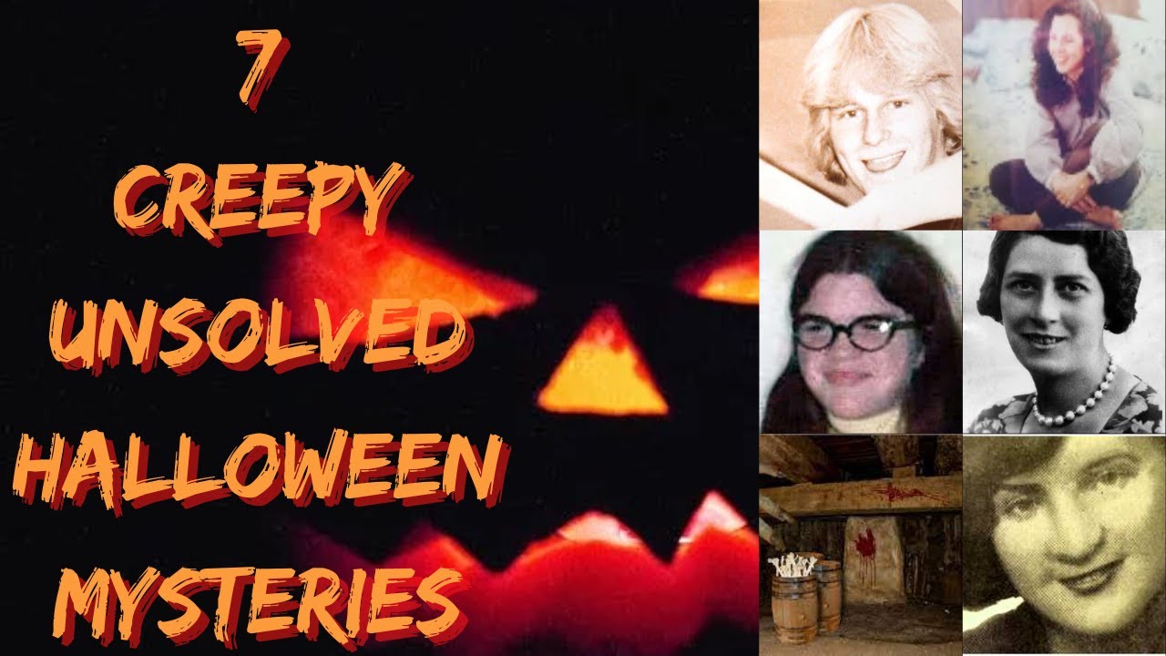 7 Creepy Unsolved Halloween Mysteries - YouTube
