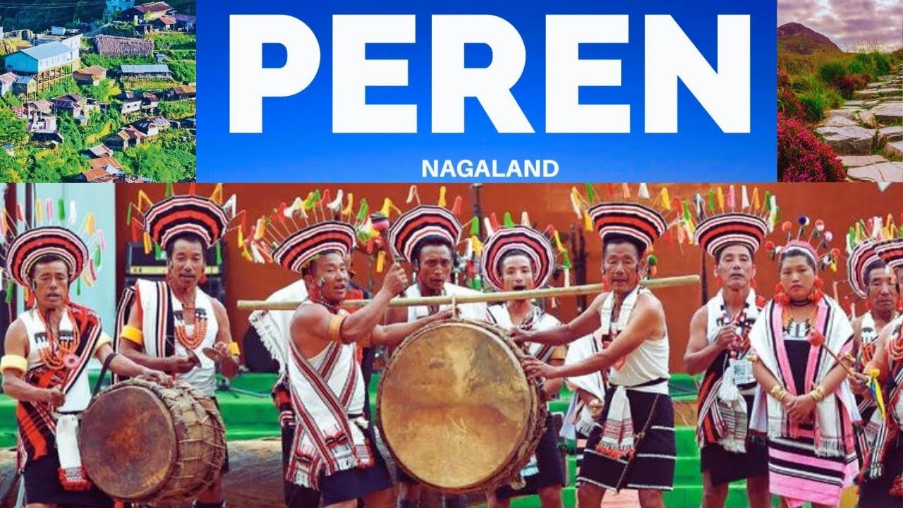 Peren District short history of zeliangrong Naga, Nagaland,Assam ...