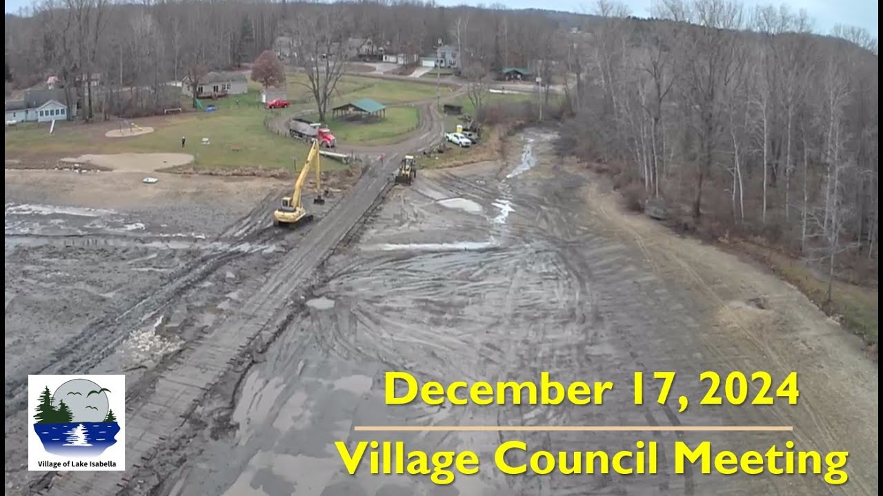 December 17, 2024, Lake Isabella (MI), Village Council Meeting - YouTube