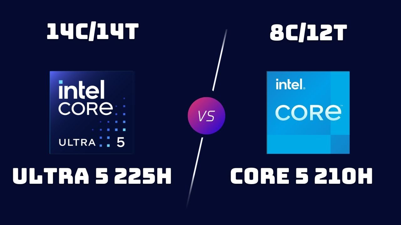 Ultra 5 225H vs Core 5 210H – Which Intel CPU Wins? - YouTube