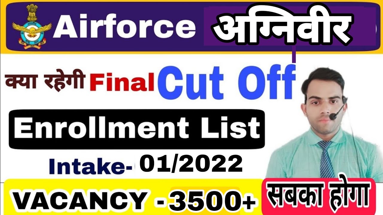Airforce Final Cut Off 2022 | Airforce Enrollment Cut Off | Airforce ...