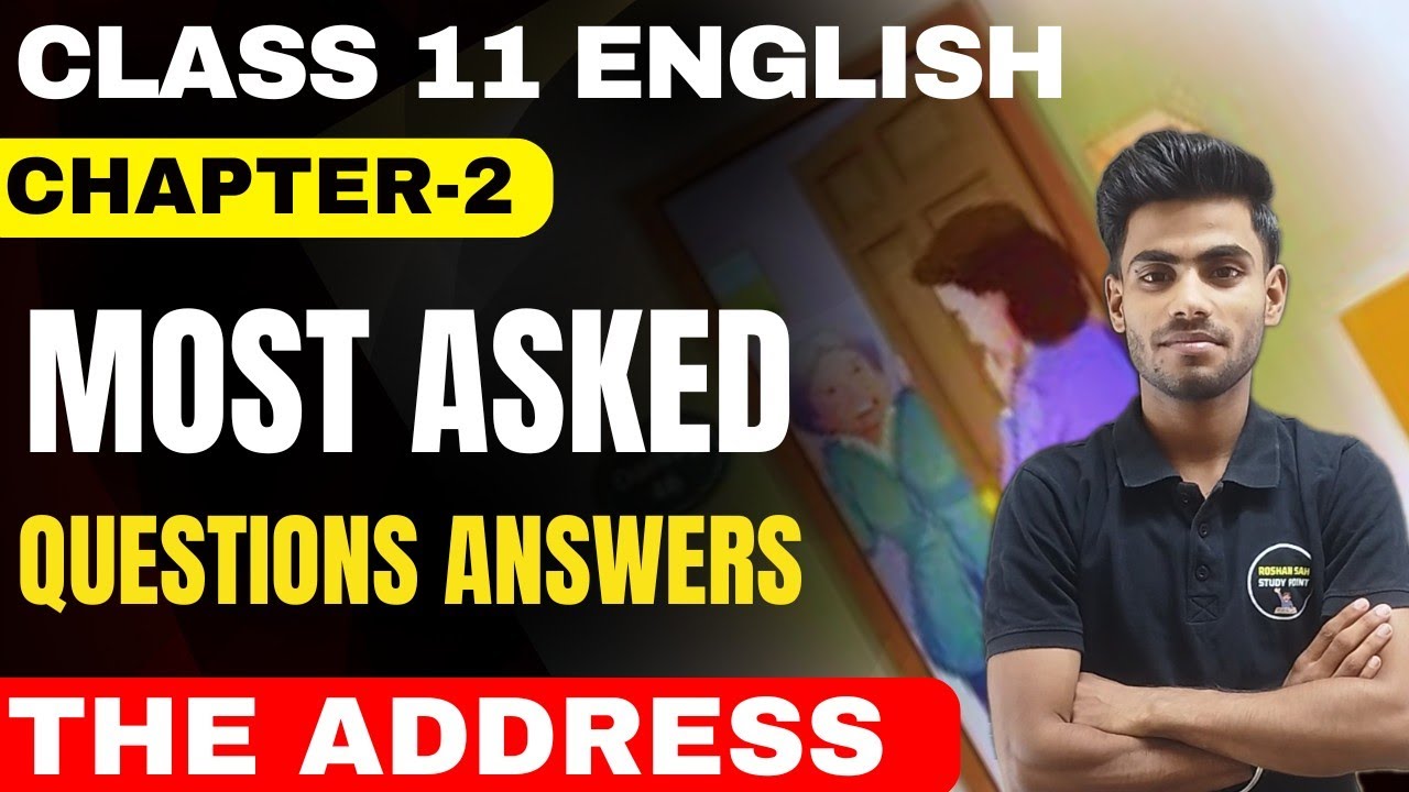 Class 11 English Chapter 2 Important Question Snapshot Ch 2 The class-11-english-chapter-2-important-question-snapshot-ch-2-the