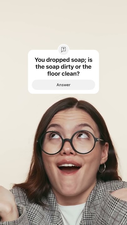 You dropped soap; is the soap dirty of the floor clean? - YouTube