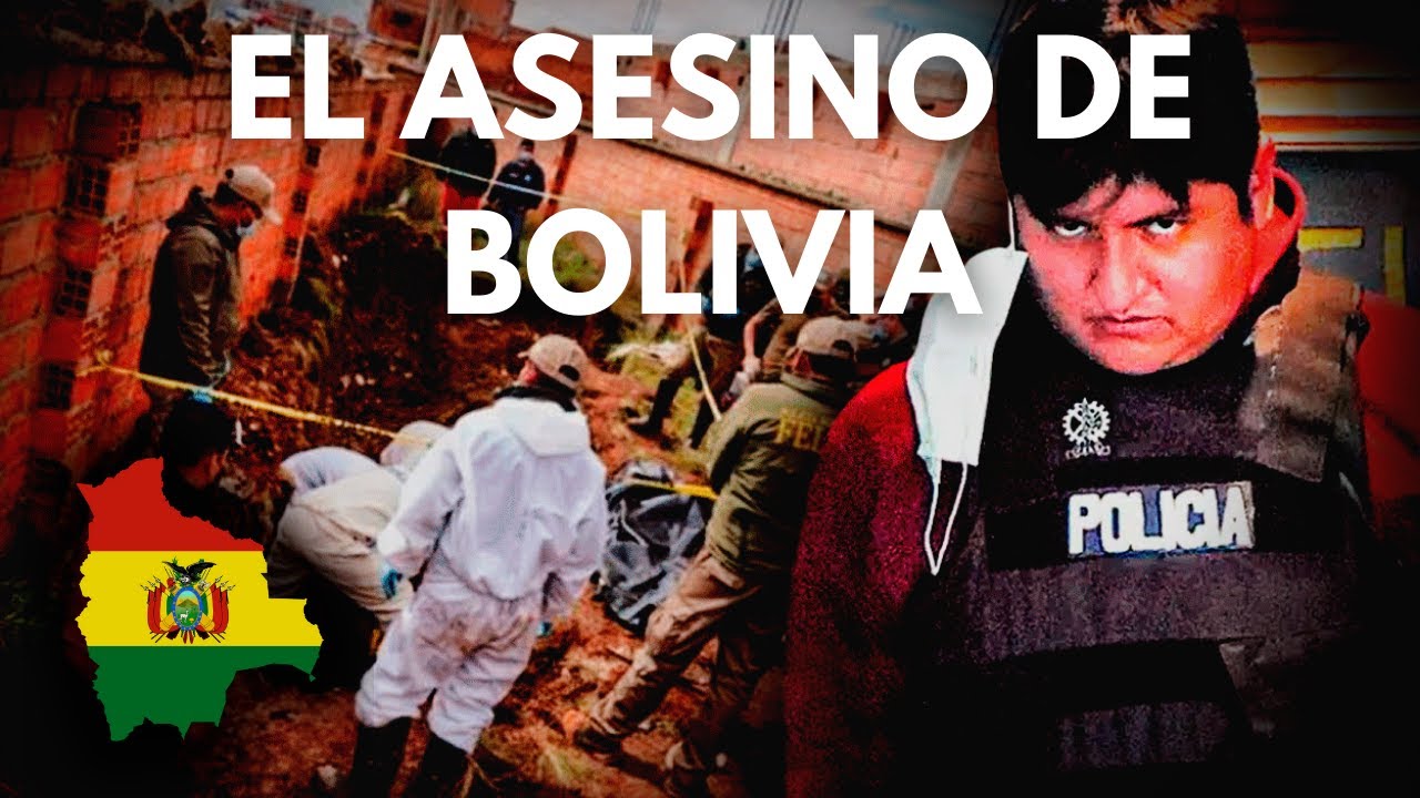 El Mayor Asesino Serial de Bolivia | El Caso de Richard Choque - YouTube