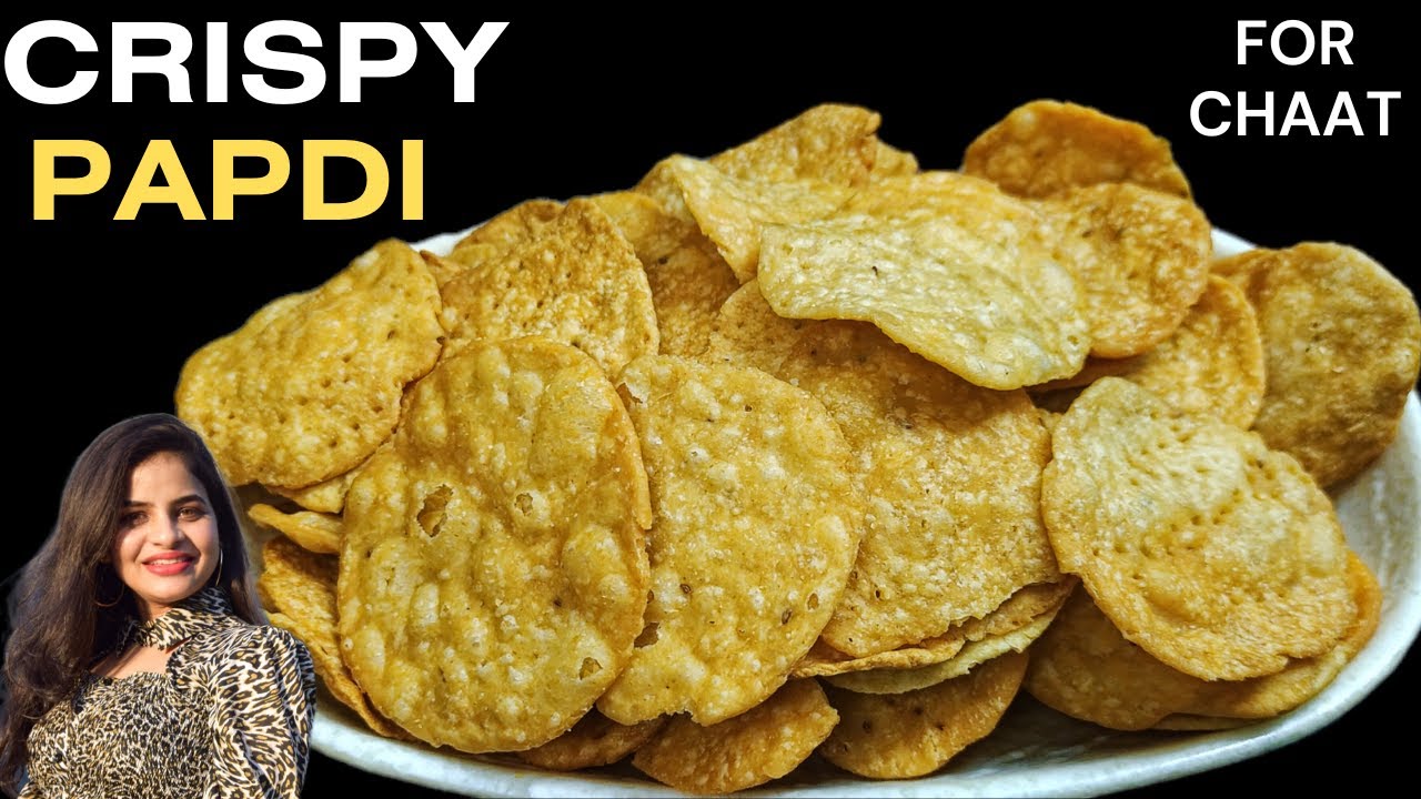 Easiest Way to Make Crispy Papdi for any Indian Chaats | How To Make ...