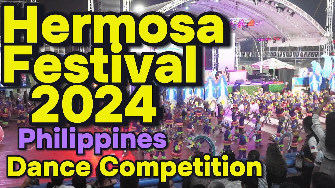 Hermosa Festival Dance Competition - Philippines - YouTube