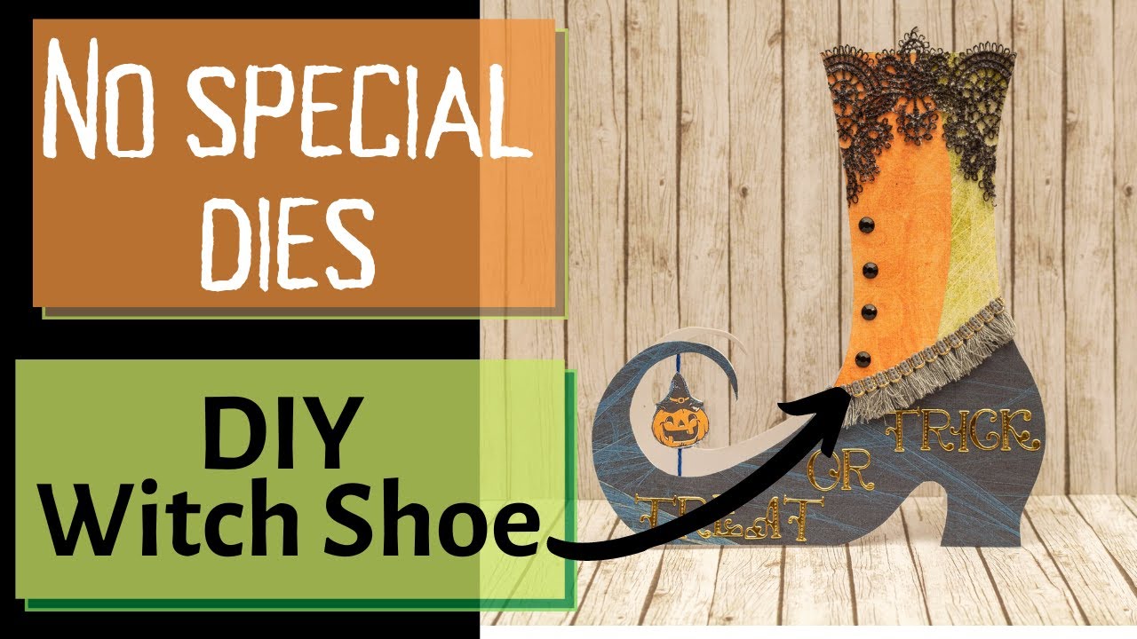 DIY Witch Shoe Card using 'Halloween' collection from # ...