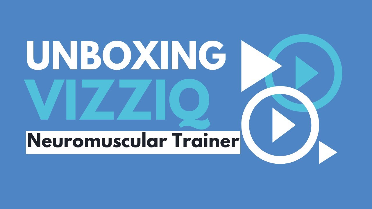 Vizziq Neuromuscular Trainer - Unboxing - YouTube