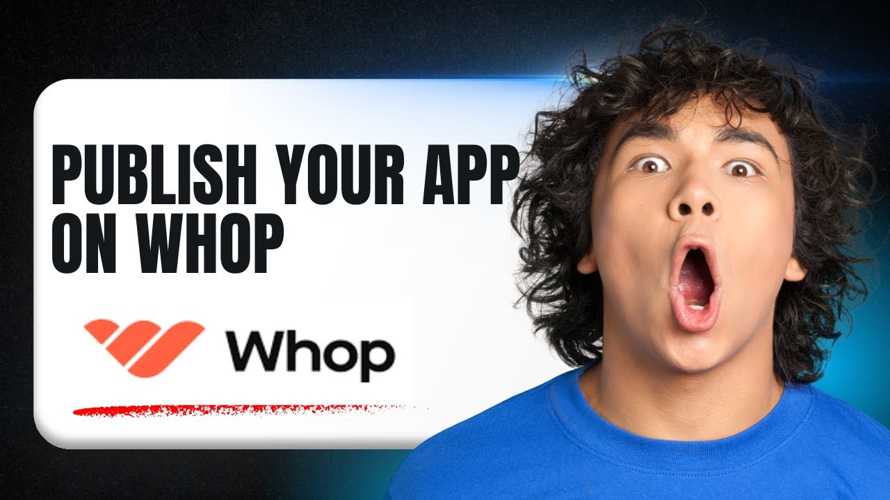 How to Publish Your App on the Whop App Store - YouTube