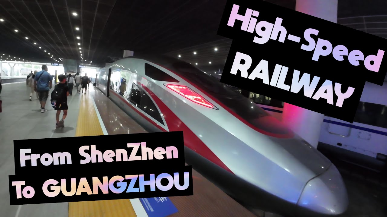 High-Speed Railway Journey From Shenzhen to Guangzhou! EP20 - YouTube