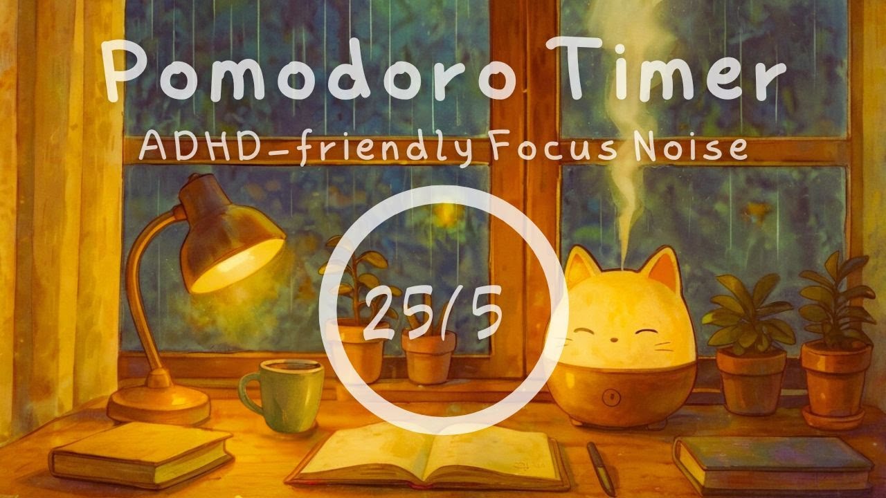 Pomodoro Timer for ADHD | 25/5 Focus with Brown Noise & Rain Sounds 🌧 ...