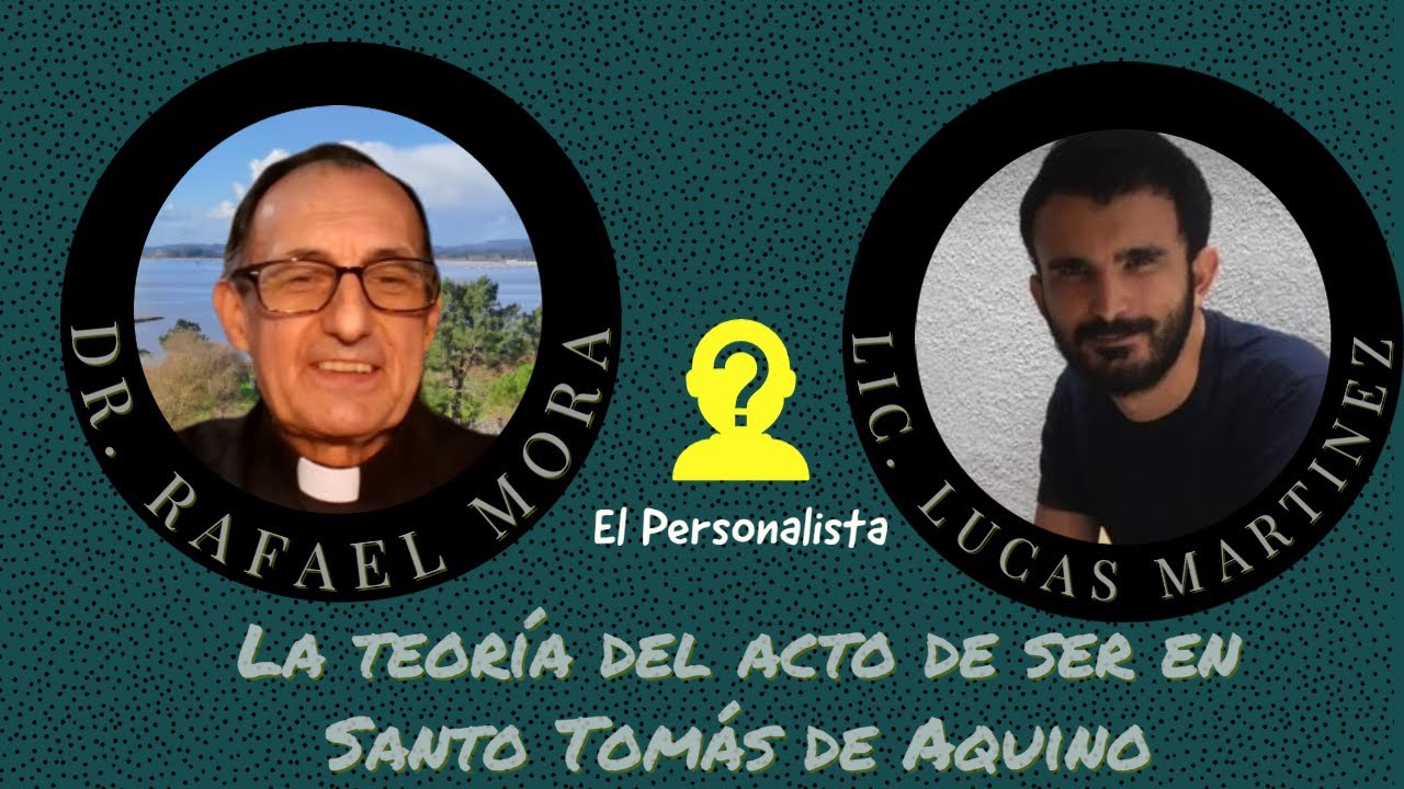 El acto de ser en Santo Tomás - Entrevista al Dr. Rafael Mora - YouTube