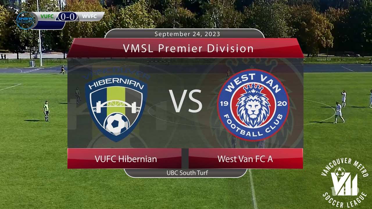 VUFC Hibernian vs West Van FC A (Highlight) - September 24, 2023 - YouTube