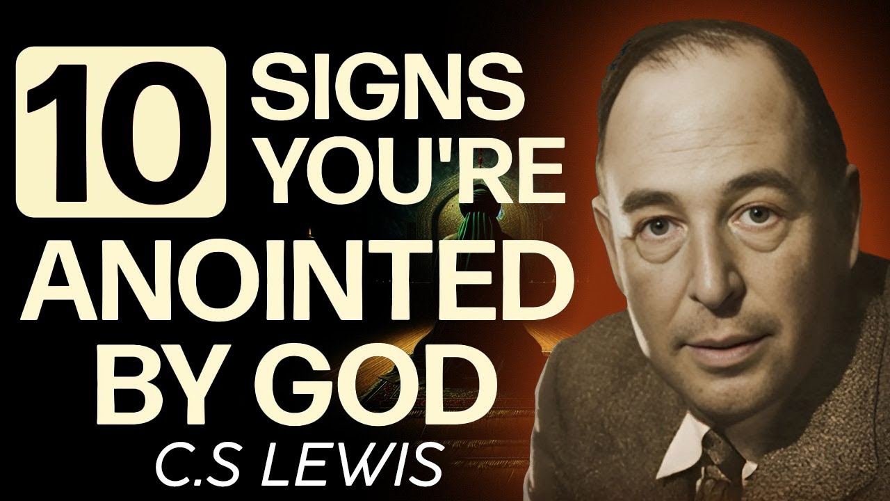 If You Notice These Signs, You Are Anointed By God | CS LEWIS 2025 - YouTube